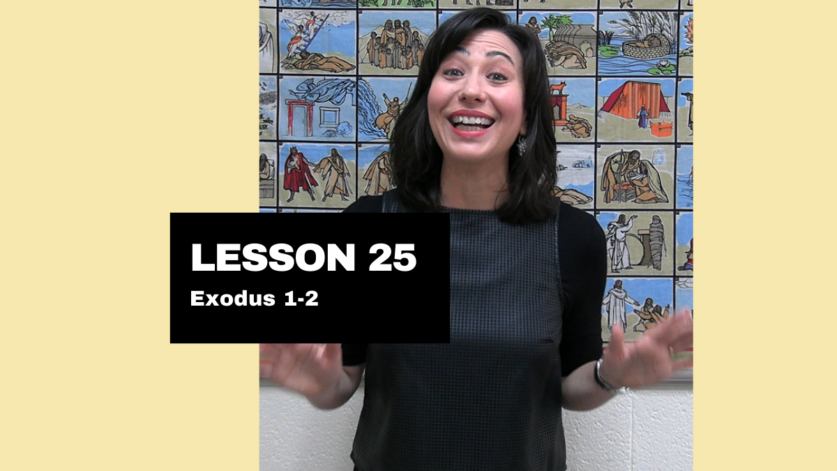 #25: God Protects Baby Moses
